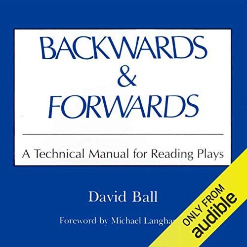 Backwards & Forwards: Essential Play Reading Guide
