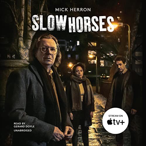Stream Slow Horses: Slough House - Season 1