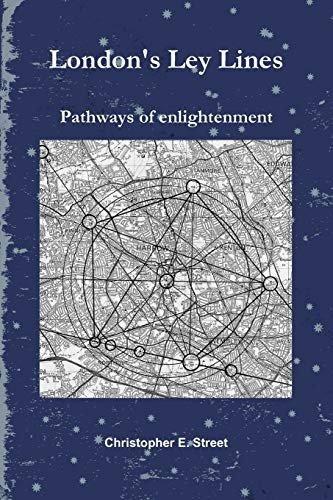 Discover Ley Lines of London: Pathways to Enlightenment
