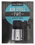 Upgrade Your Distilling with Still Spirits Air Still Pro