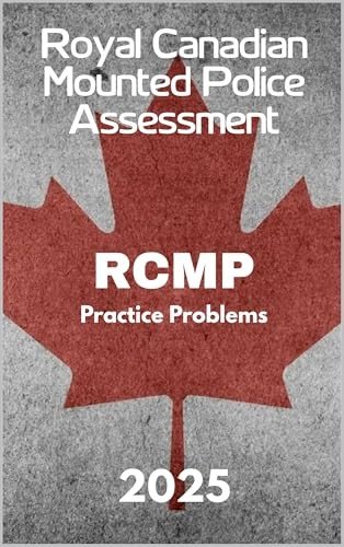 RCMP Exam Study Guide & Practice Questions