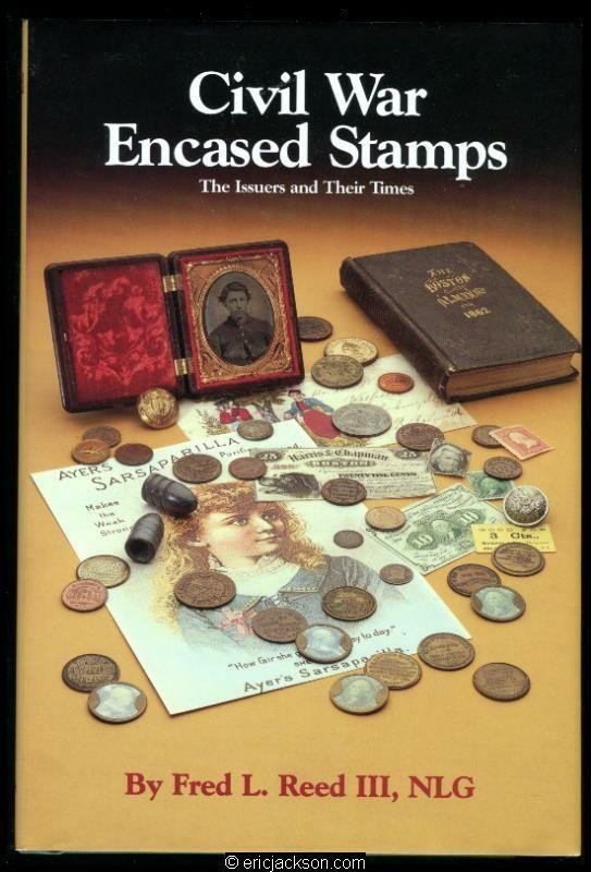 Discover Civil War Encased Stamps & History