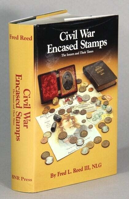 Fred L. Reed Civil War Encased Stamps 1995