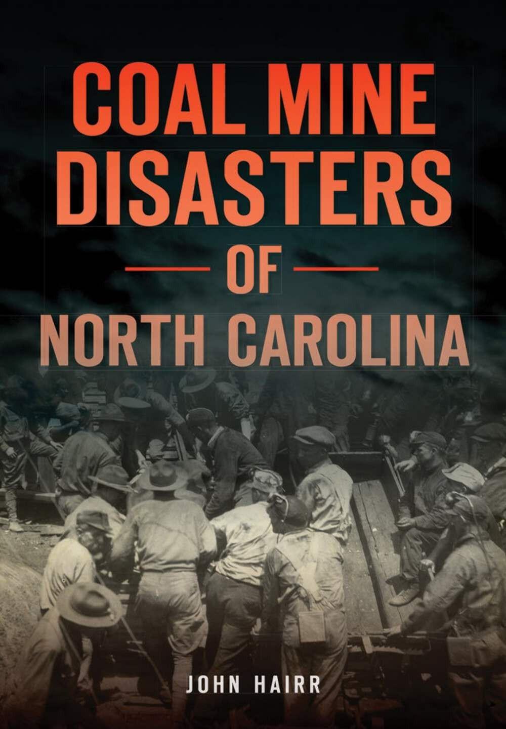 Explore North Carolina Coal Mine Disasters Book